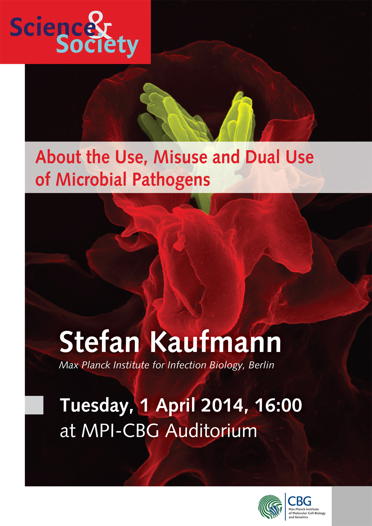 About the Use, Misuse and Dual Use of Microbial Pathogens: MPI-CBG